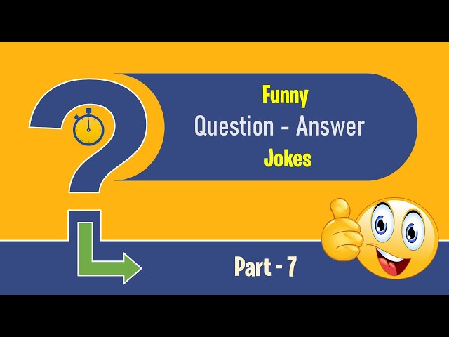 Funny Questions And Answers Jokes