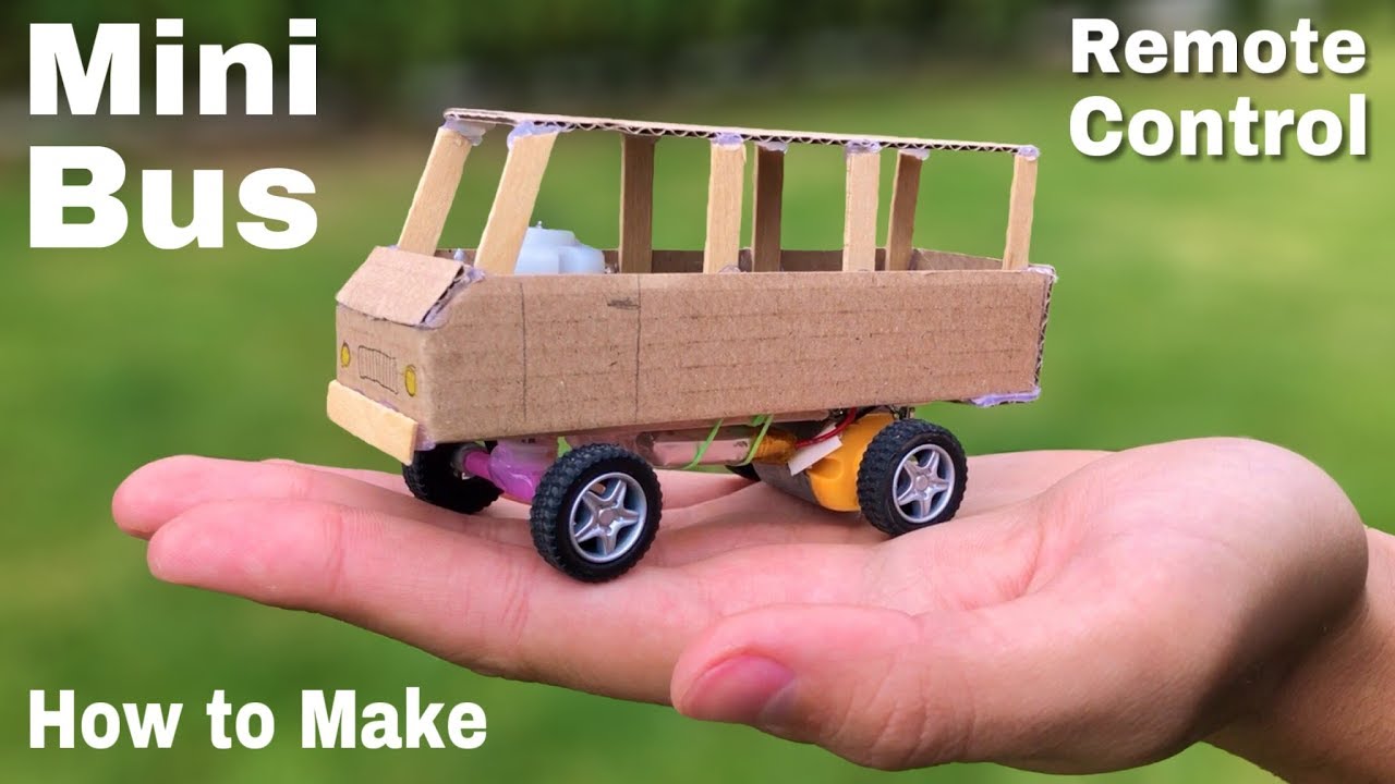 How to Make a Mini Bus - Remote Controlled Car - Easy to Build ...