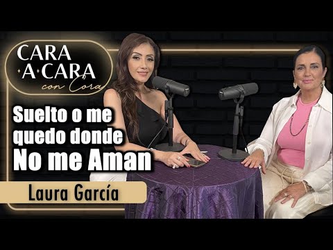 Suelto o me Quedo Donde NO me AMAN Cara a Cara con CORA - Psicóloga ...