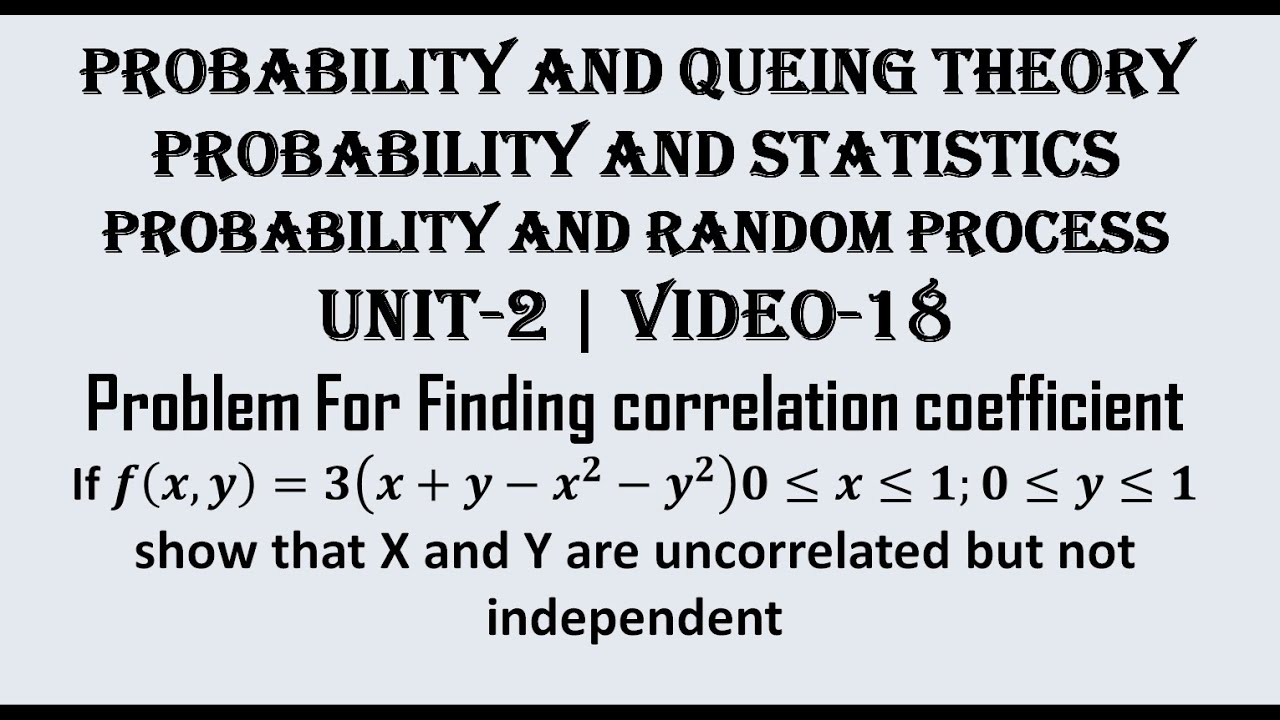 CORRELATION COEFFICIENT PROBLEM-1 | PQT, PRP, P&S UNIT-2 | VIDEO-18 ...