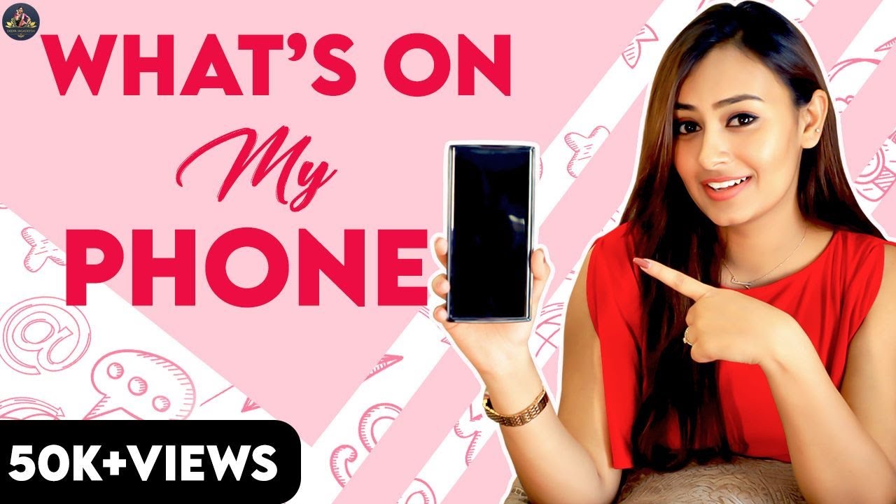 What's On My Phone | Phone Secrets Revealed | Deepa Jagadeesh | #mobile ...