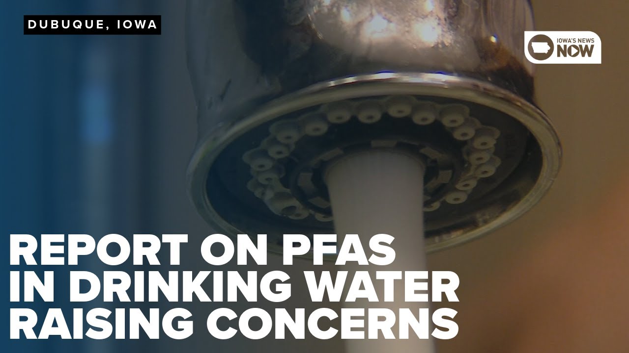 Higher PFAS in the drinking water raising red flags in NE Iowa town ...