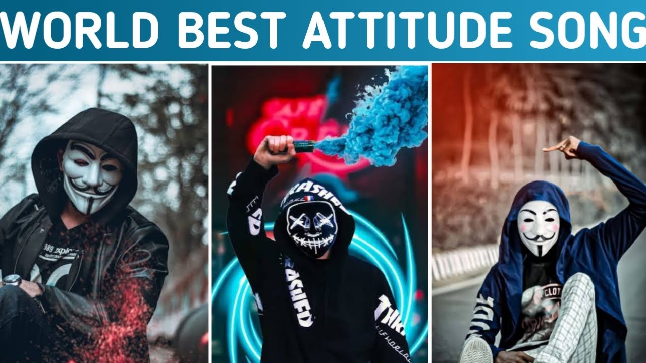 World best Attitude songs || World best tranding attitude songs || Best ...