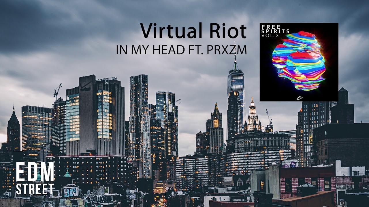 Virtual Riot - In My Head Ft. PRXZM - YouTube