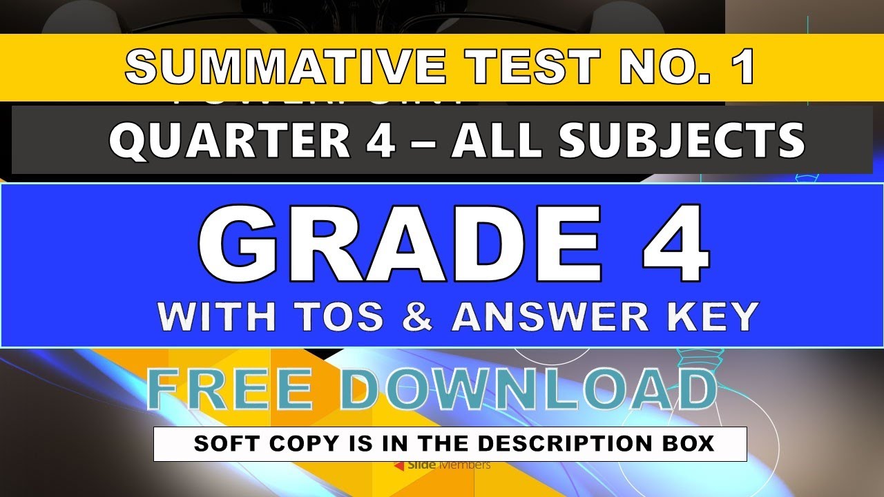 GRADE 4 Q4 SUMMATIVE TEST NO. 1 - ALL SUBJECTS - WITH TOS AND ANSWER ...