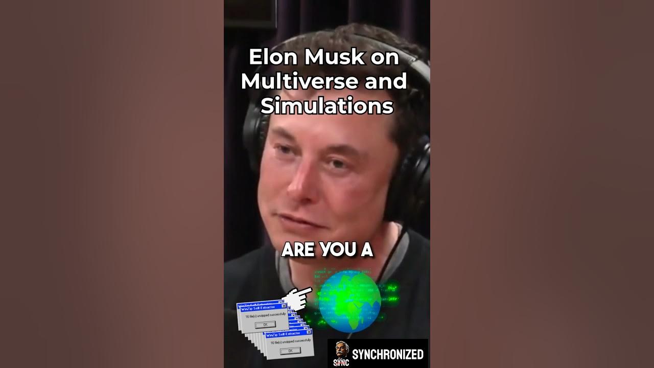 Elon Musk’s Multiverse & simulations #ai #elonmusk #simulation # ...