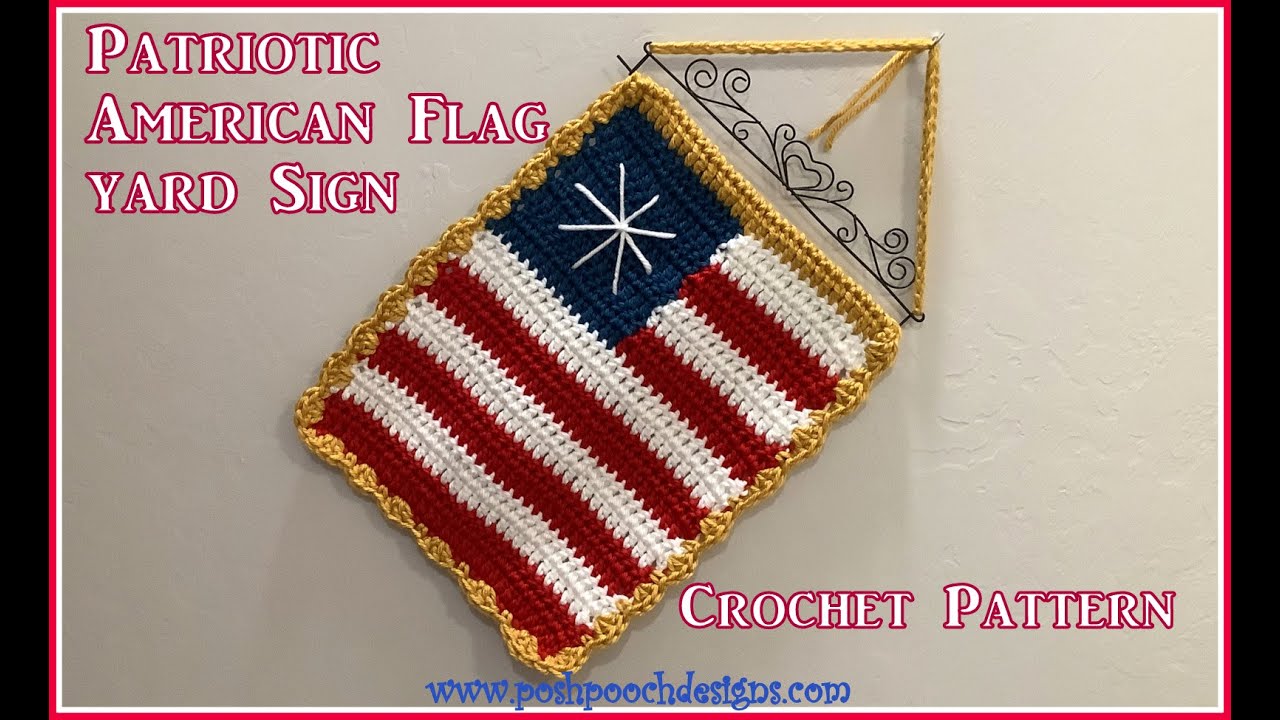 Patriotic American Flag Yard Sign Crochet Pattern #crochet # ...