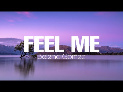 Selena Gomez - Feel Me (8D Audio)