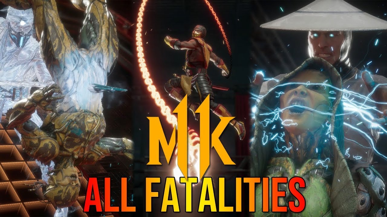 All Fatalities - MORTAL KOMBAT 11 - YouTube