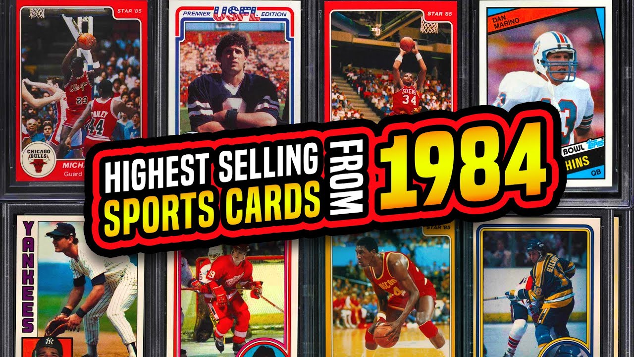 Top 15 Most Valuable Sports Cards From 1984 Sold On Ebay Baseball