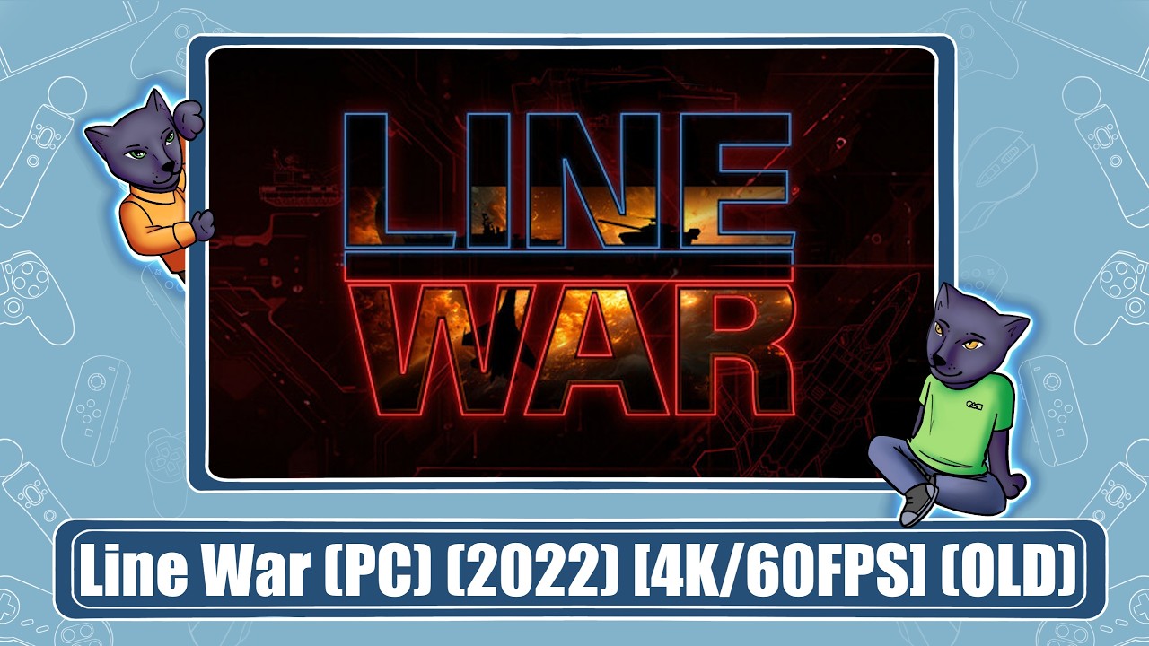 Line War (PC) (2022) [4K/60FPS] - YouTube