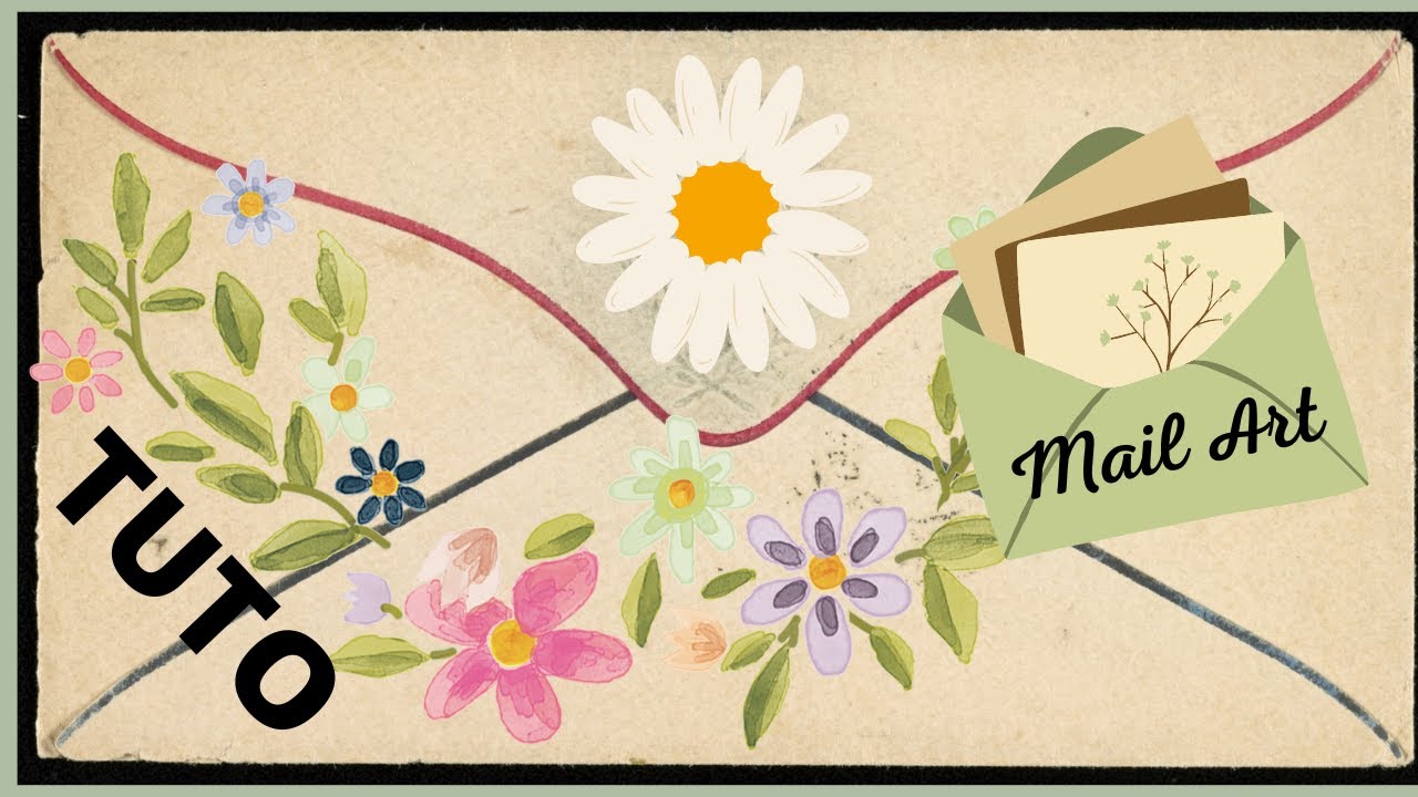 Comment Faire un Simple MAIL ART - YouTube