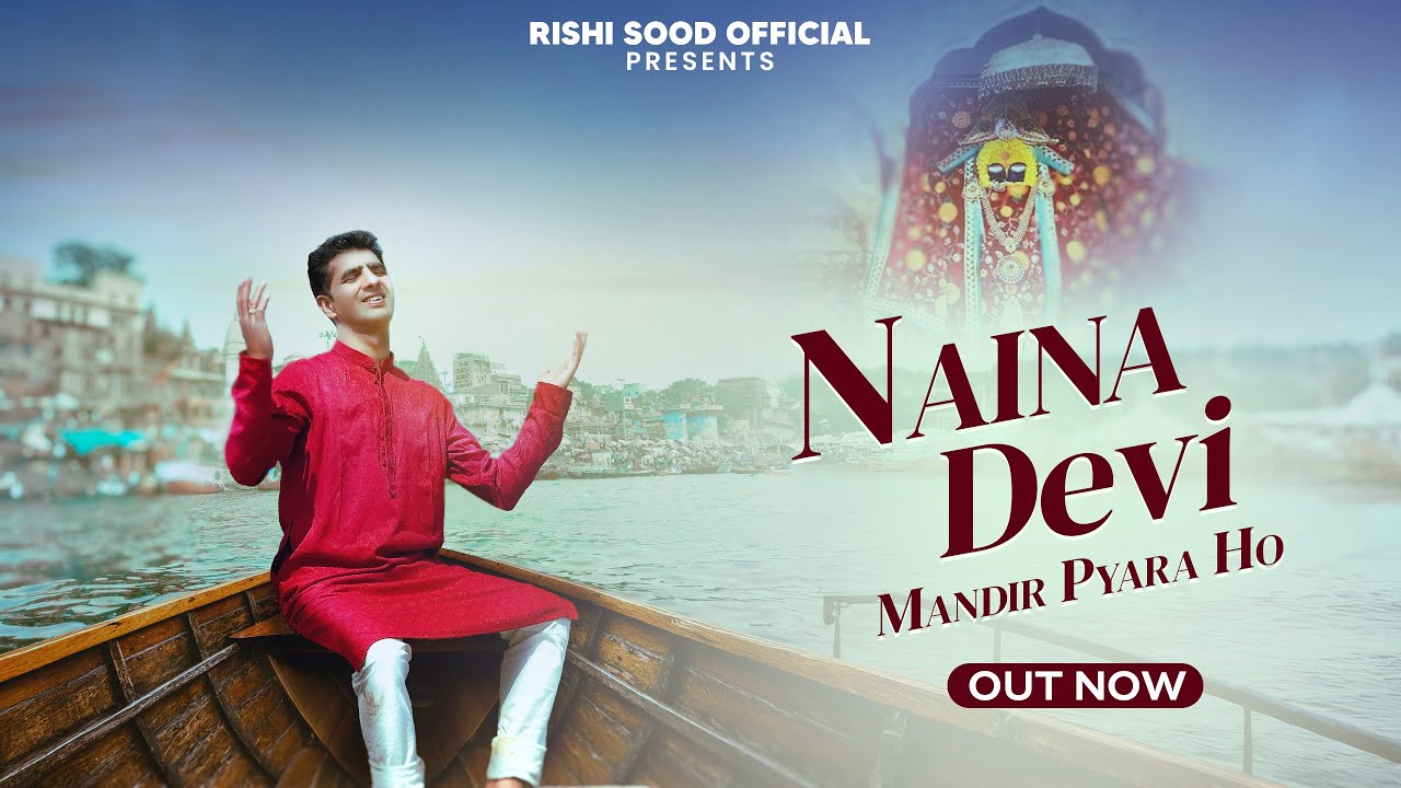 Naina Devi Mandar Pyara Ho(Official Video) | Rishi sood | Trinetra ...