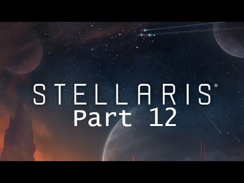 Twitch Livestream - Stellaris Part 12 - YouTube