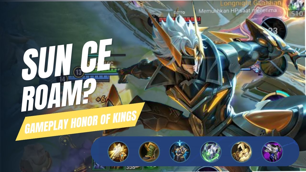 SUN CE ROAM? GAMEPLAY HONOR OF KINGS ONLY ROAM - YouTube