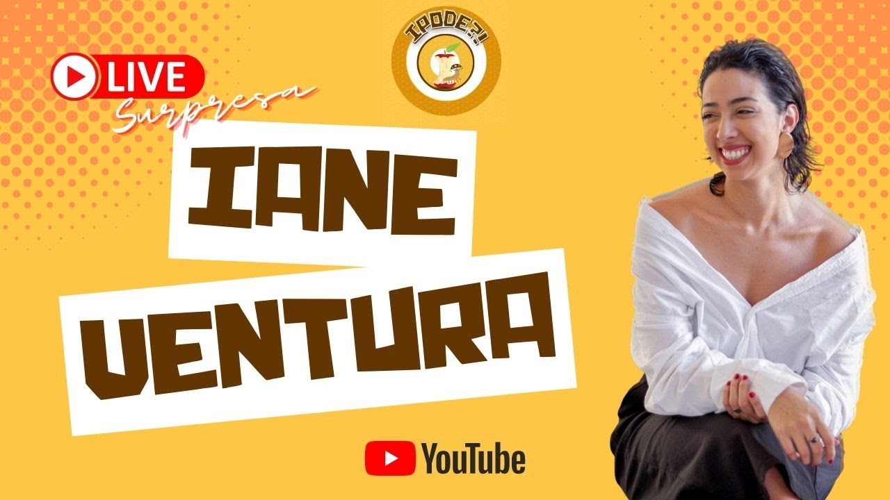 IPODECAST - #episodio9 - IANE VENTURA - DATE SURPRESA - YouTube