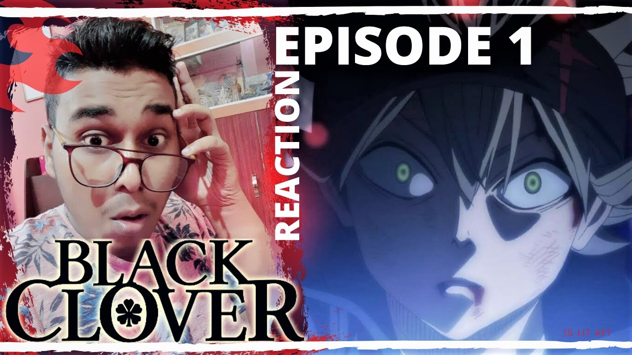 BLACK CLOVER REACTION - Asta and Yuno First episode | Black Clover ...