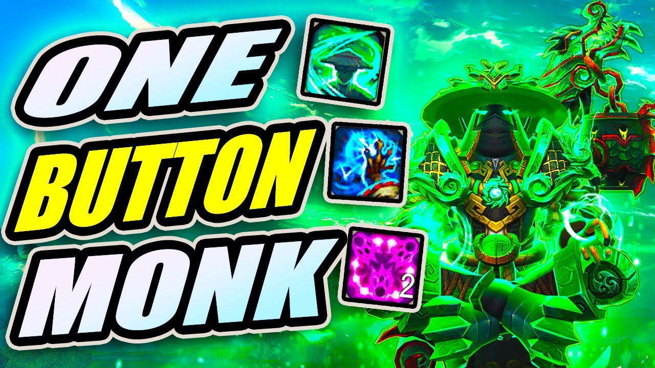 ONE BUTTON MONK Windwalker Season 2 The War Within 11.1.5 World of ...
