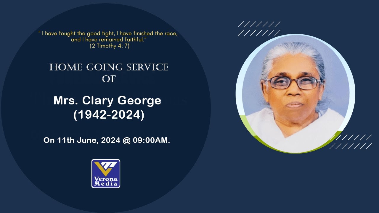 Home Going Service Of Mrs. Clary George (82) W/O Late Pastor A. George ...