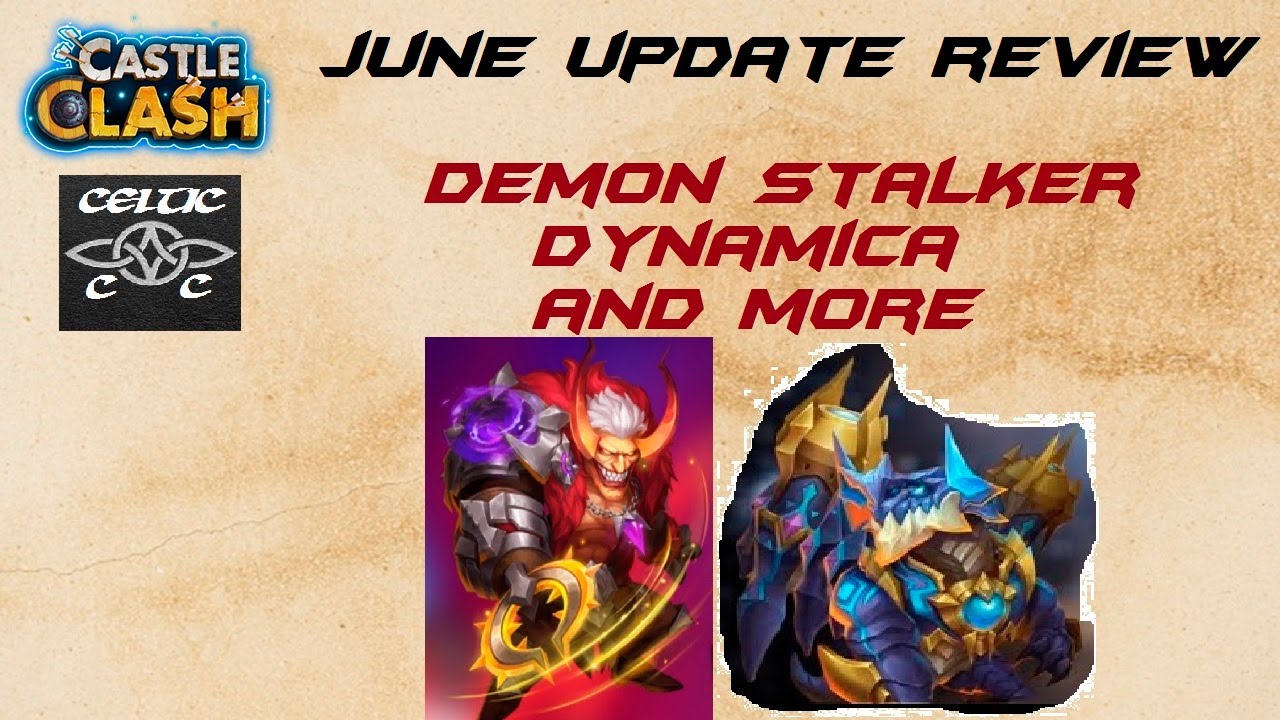 Update Review Demon Stalker Dynamica Castle Clash - YouTube
