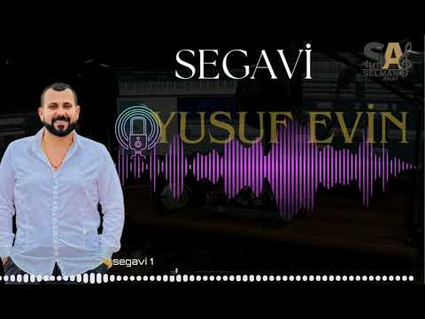 Yusuf Evin - Segavi - Yandı Ha Yandı -  [ 2024© ]
