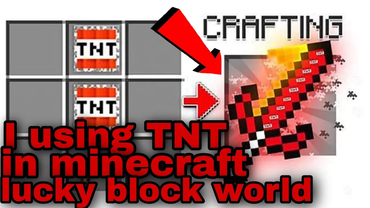|| I using TNT in minecraft lucky block world part-3 || - YouTube