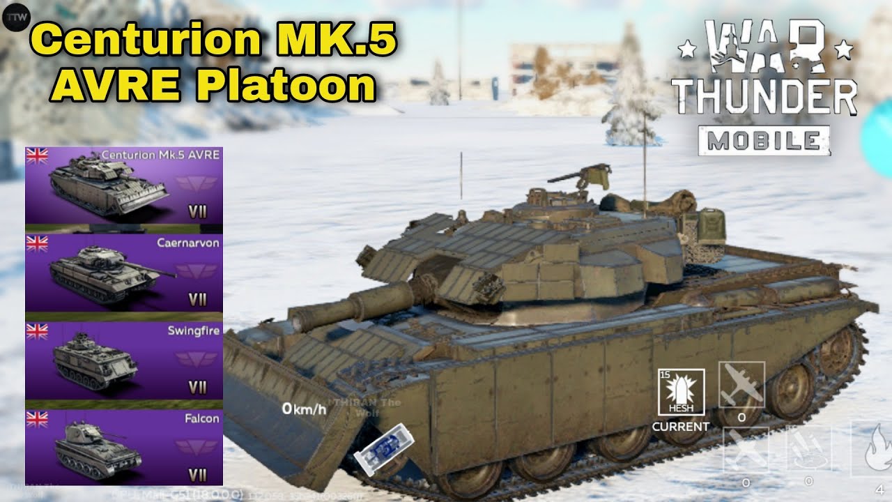 Centurion MK.5 AVRE Platoon Gameplay in War Thunder Mobile 2025 | Caernarvon, Swing fire, Falcon ...
