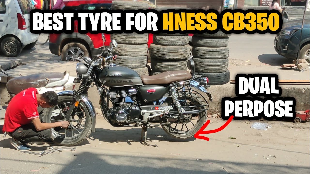 BEST TYRE FOR HONDA HNESS CB350 | DUAL PERPOSE | OFF ROAD | TYRE | # ...