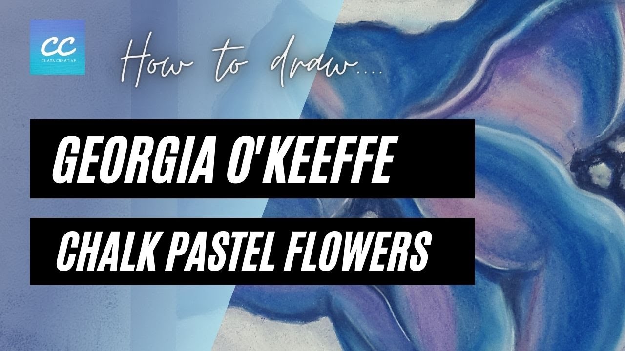 How to draw Georgia O'Keeffe chalk pastel flowers. - YouTube