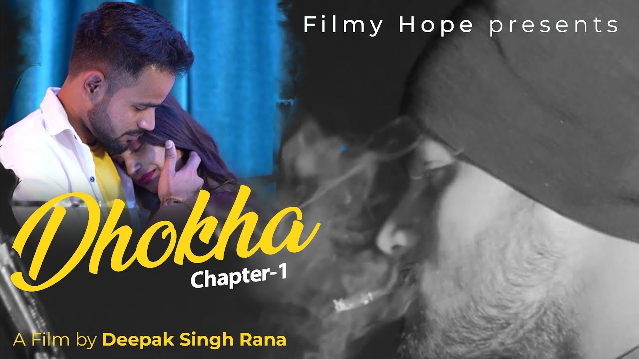 Dhokha: Husband/Best Friend, Chapter 1 l Short film l Deepak Singh Rana ...