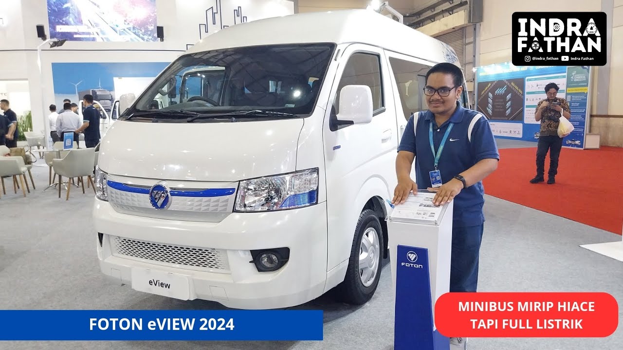FOTON eVIEW, MINIBUS MIRIP HIACE TAPI 100% FULL LISTRIK! - YouTube