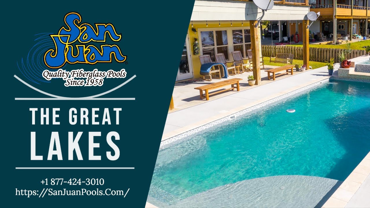 The Great Lakes | San Juan Fiberglass Pools - YouTube