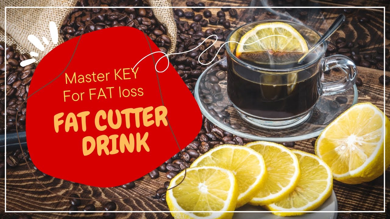 Fat Cutter Drink | Master Key for Losing Fat | Zeni's Studio - YouTube