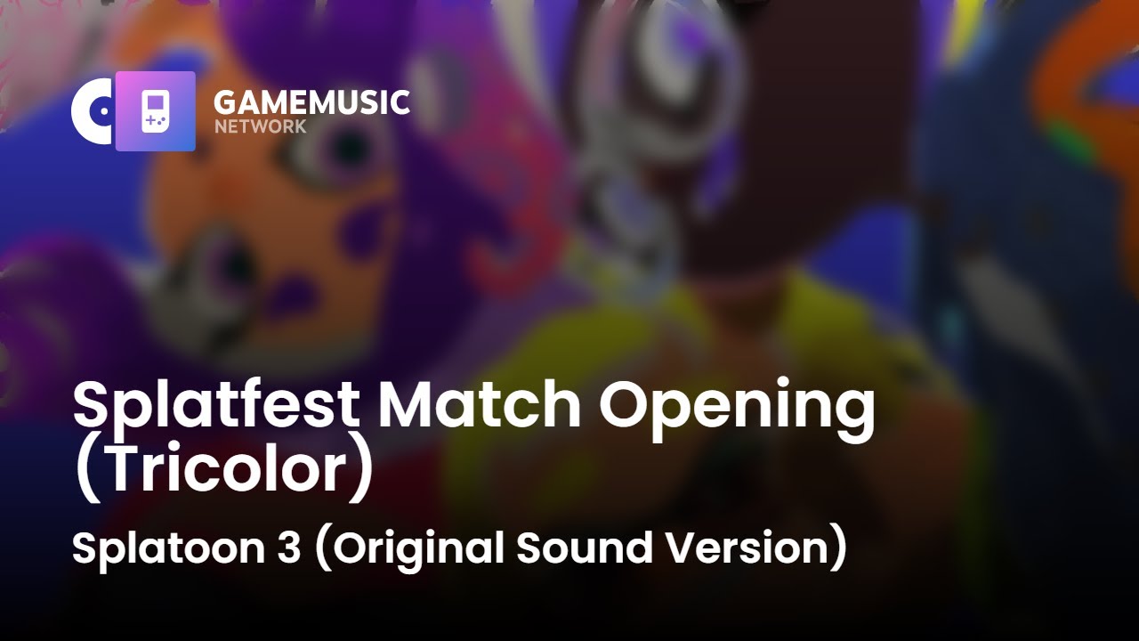 Splatfest Match Opening (Tricolor) - Splatoon 3 (Original Sound Version ...