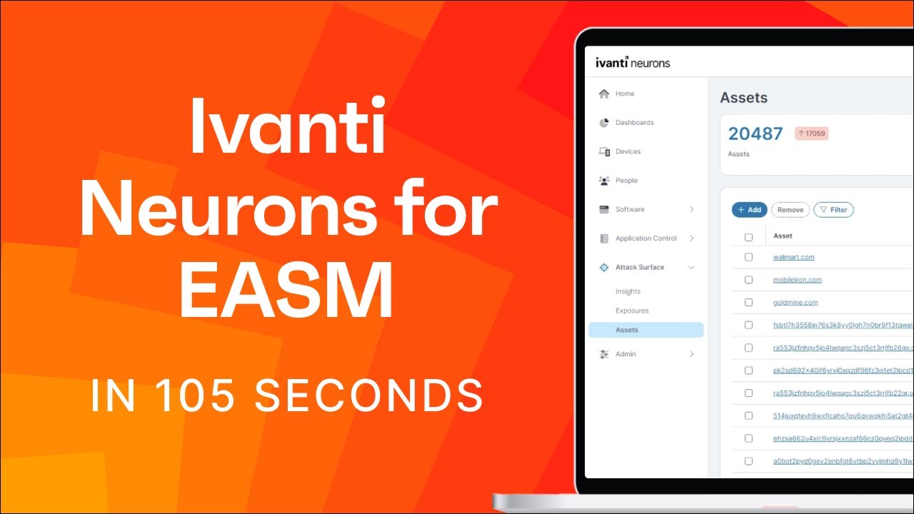 Ivanti Neurons for EASM in 105 Seconds Demo - YouTube