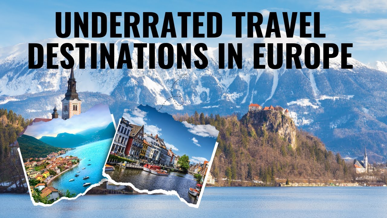 Exploring the Most Underrated Travel Destinations in Europe - YouTube