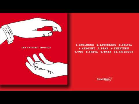 The Antlers - Hospice (Full Album - Official Audio)