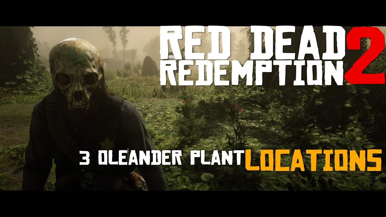 RED DEAD REDEMPTION 2 - Oleander plant locations - YouTube