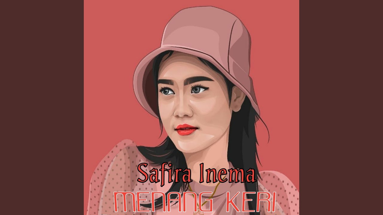 Menang Keri - YouTube Music