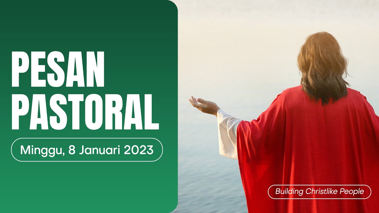 Pesan Pastoral GKI Manyar - 8 Januari 2023 - YouTube