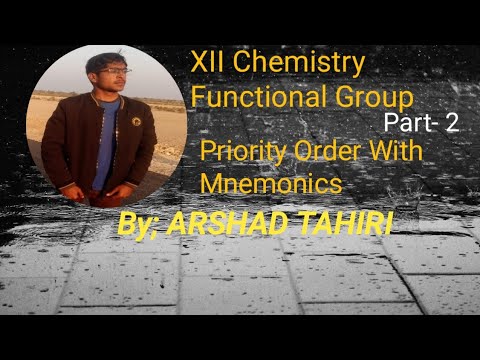 Functional Group Priority Order With Mnemonics/By ARSHAD TAHIRI # ...