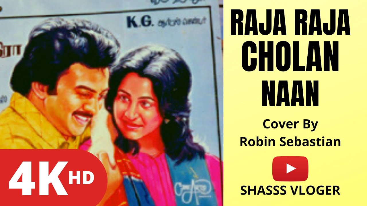 Raja Raja Cholan | Lyric Video | Robin Sebastian | 4K HD | Shasss ...