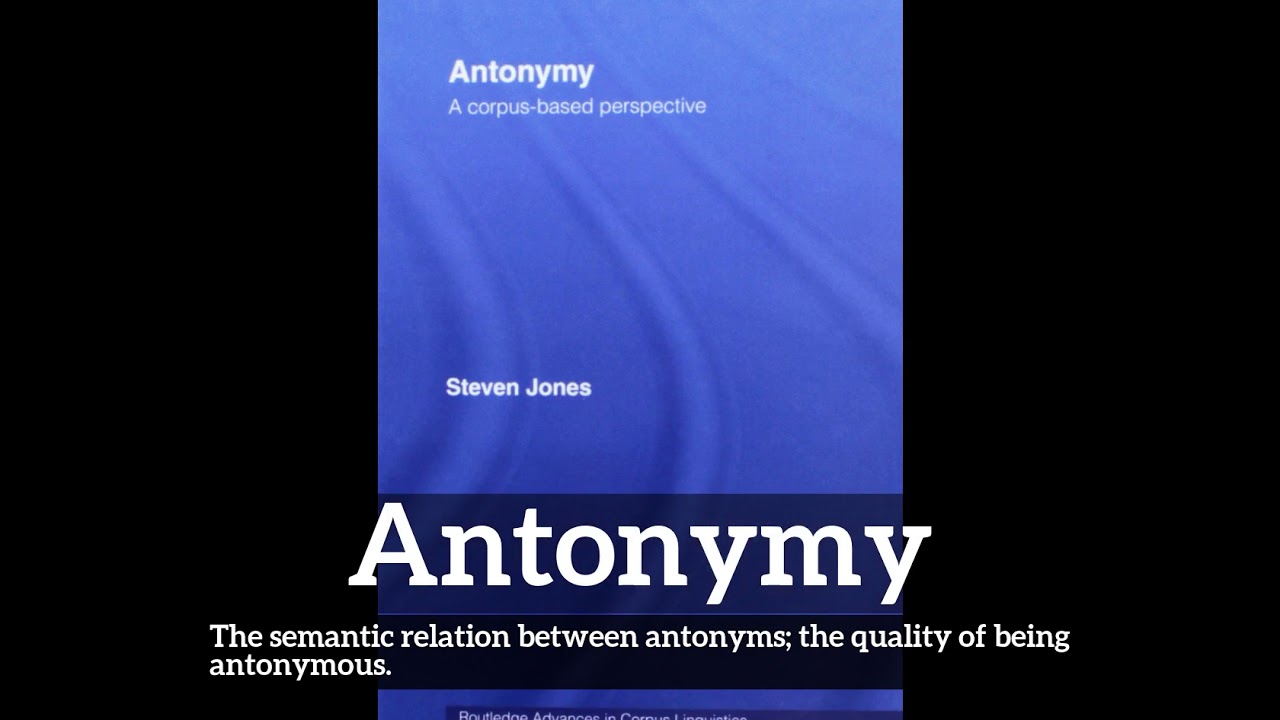 How to Say Antonymy in English? | What is Antonymy? | How Does Antonymy ...