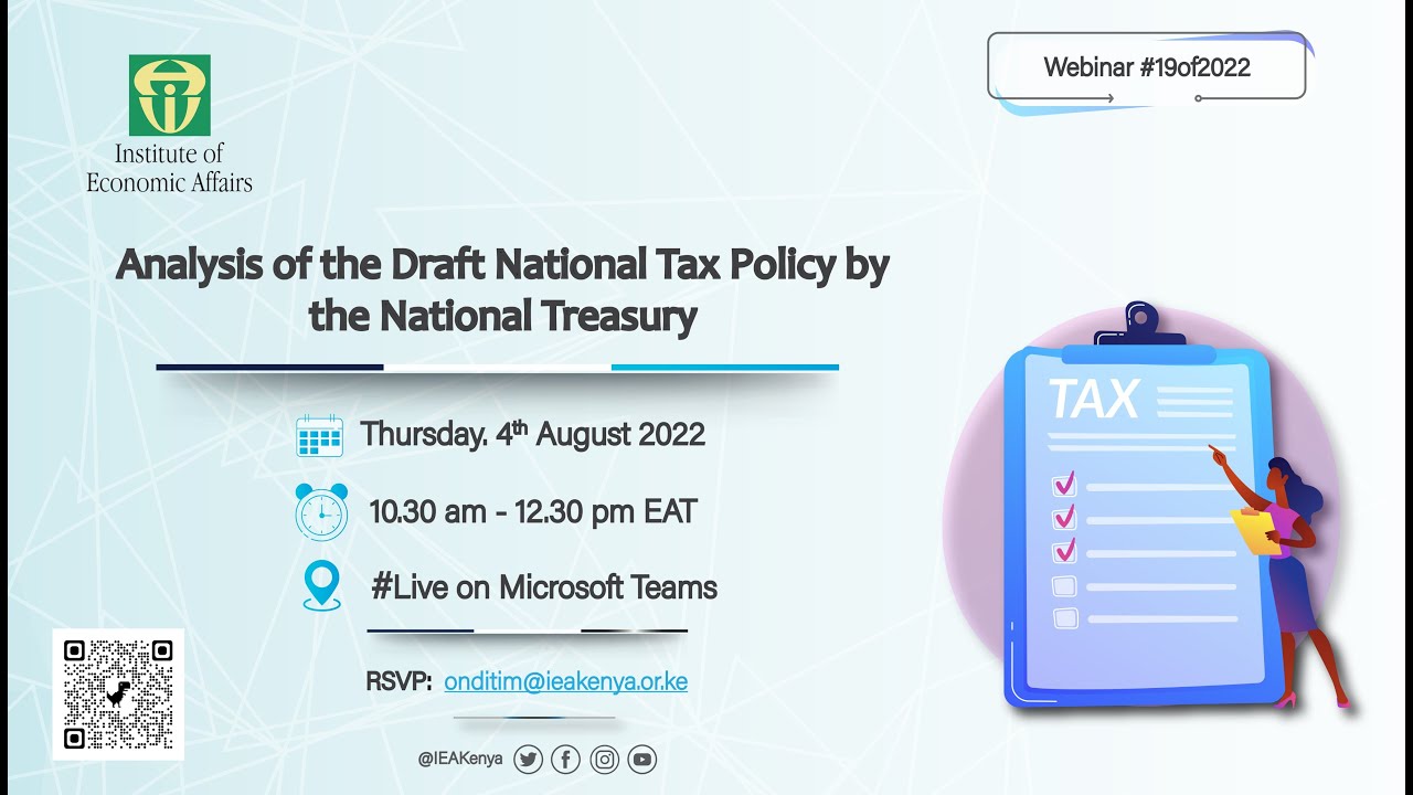 Webinar #19of2022: Analysis of the Draft National Tax Policy by the ...