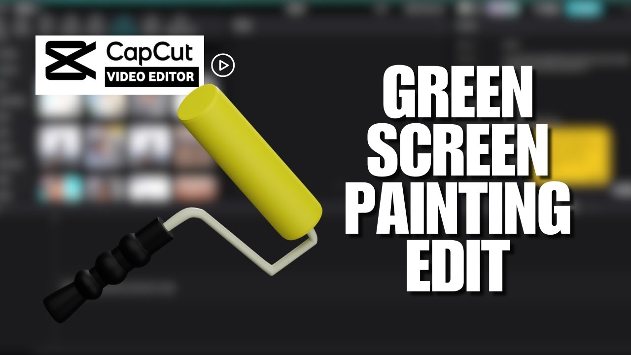 Want To Create This Green Screen Painting Video Edit On CapCut PC? Here ...