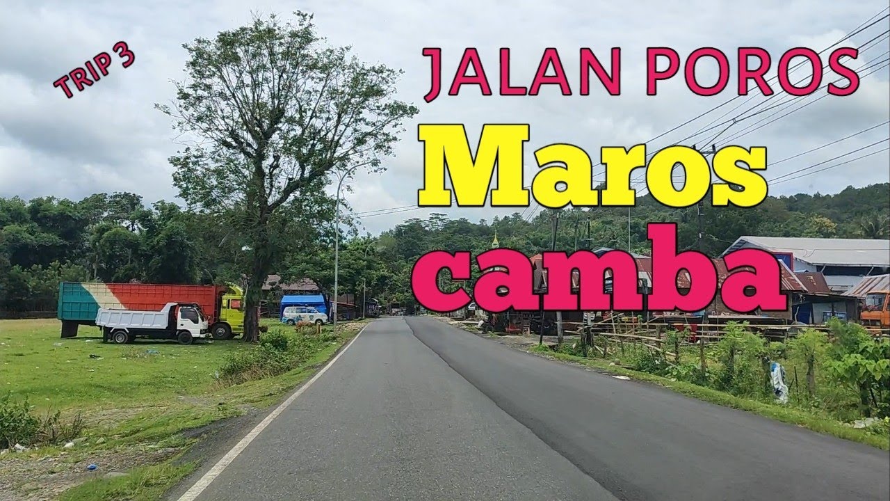 kondisi jalan poros camba maros bone yang lagi pelebaran jalan | trip 3 ...