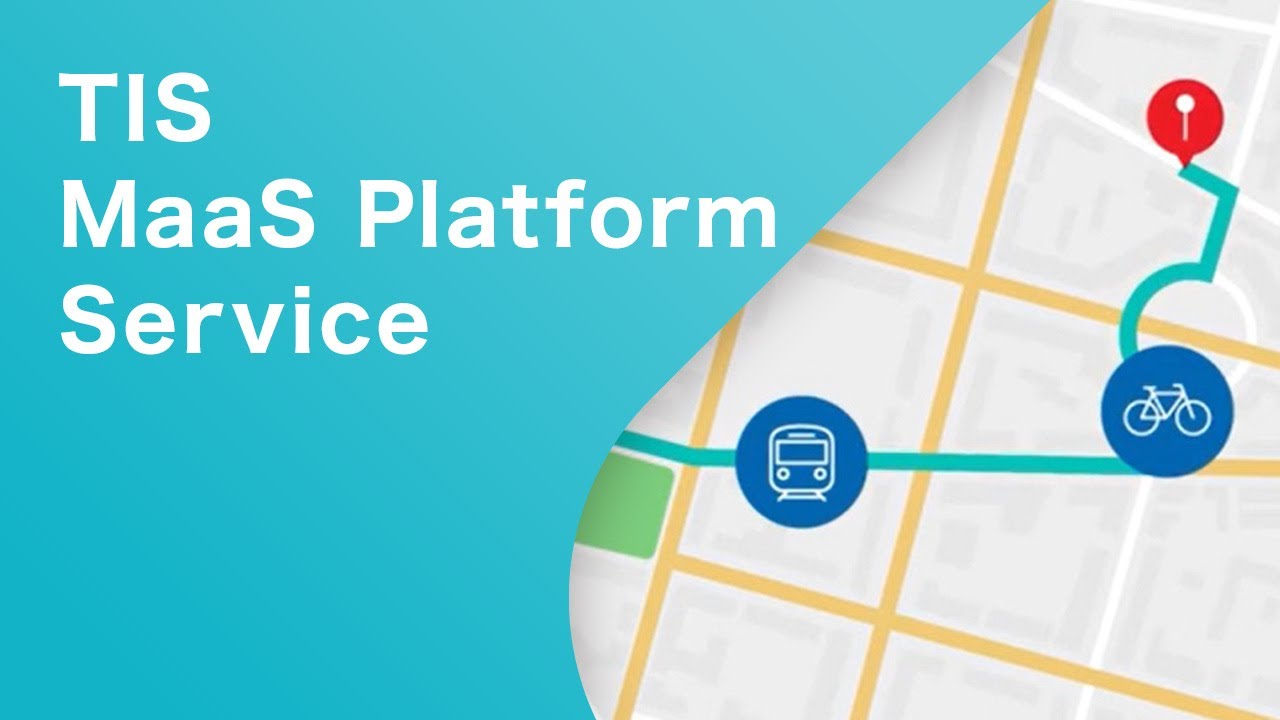 「TIS MaaS Platform Service/ Make your trip easier. You can buy tickets ...