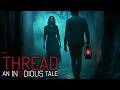 Thread: An Insidious Tale Teaser (2025) With Mandy Moore & Kumail ...