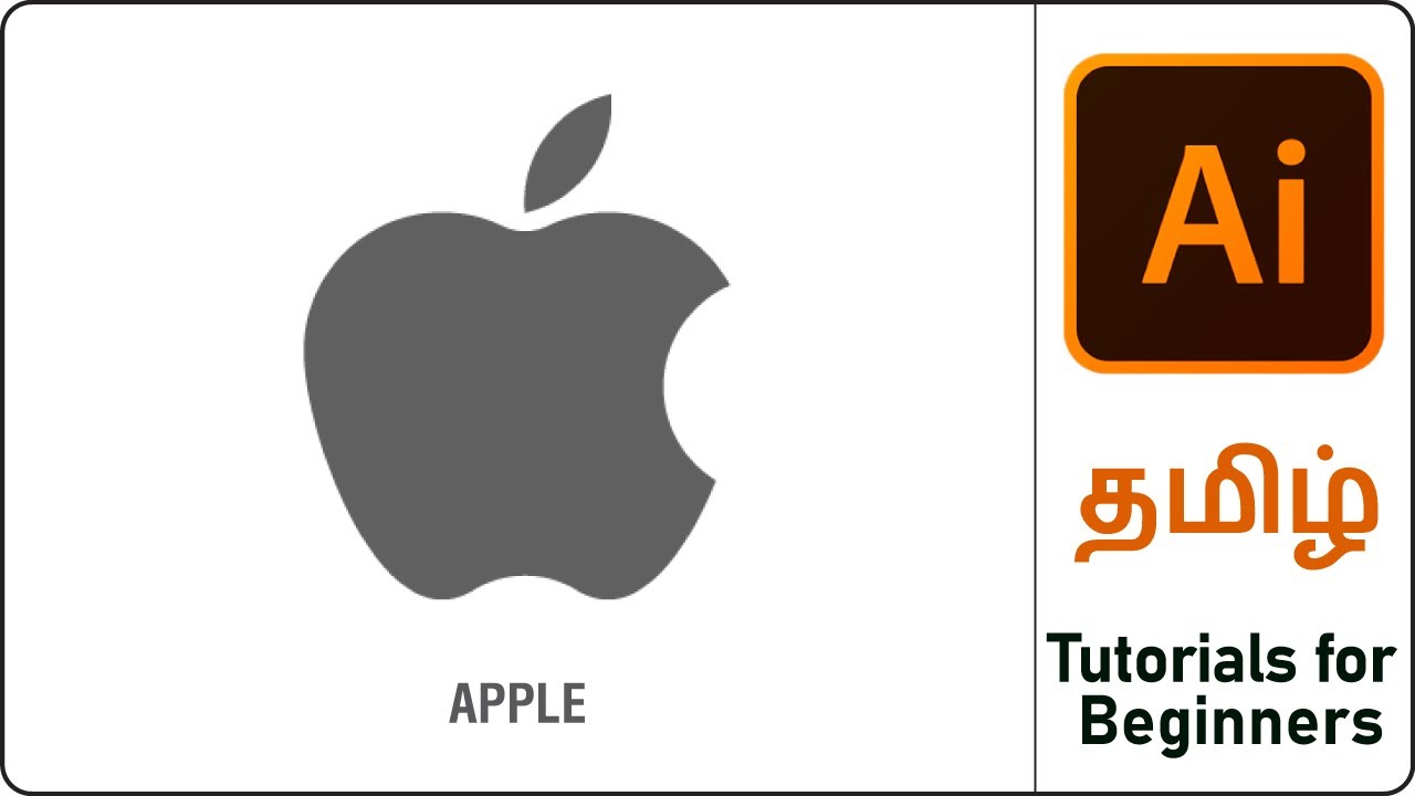 Class-06 APPLE logo | Illustrator Tutorial in Tamil | Illustrator Tutorials in - 2024 - YouTube