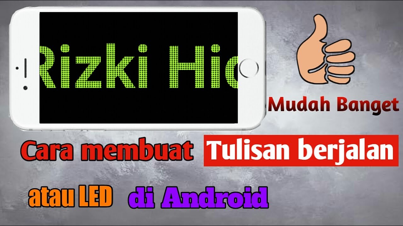 Cara membuat tulisan berjalan atau LED di Android - YouTube